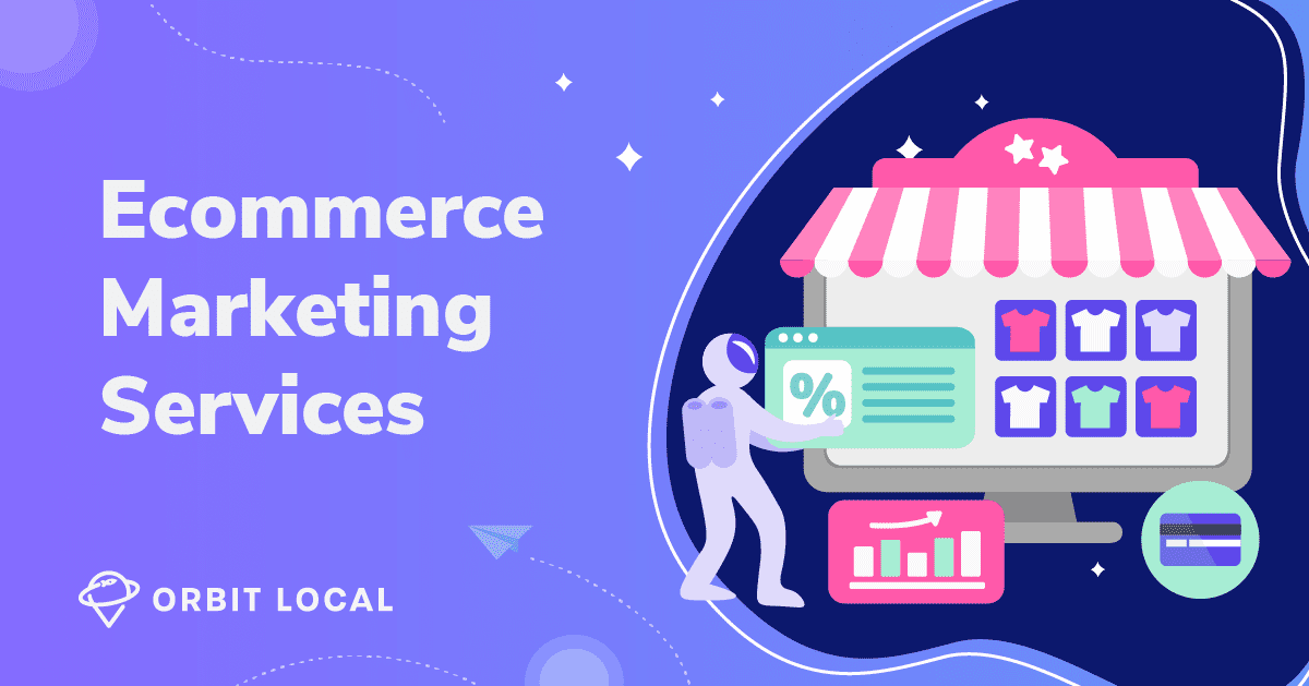 Ecommerce Marketing Services To Grow Sales [Free Plan]