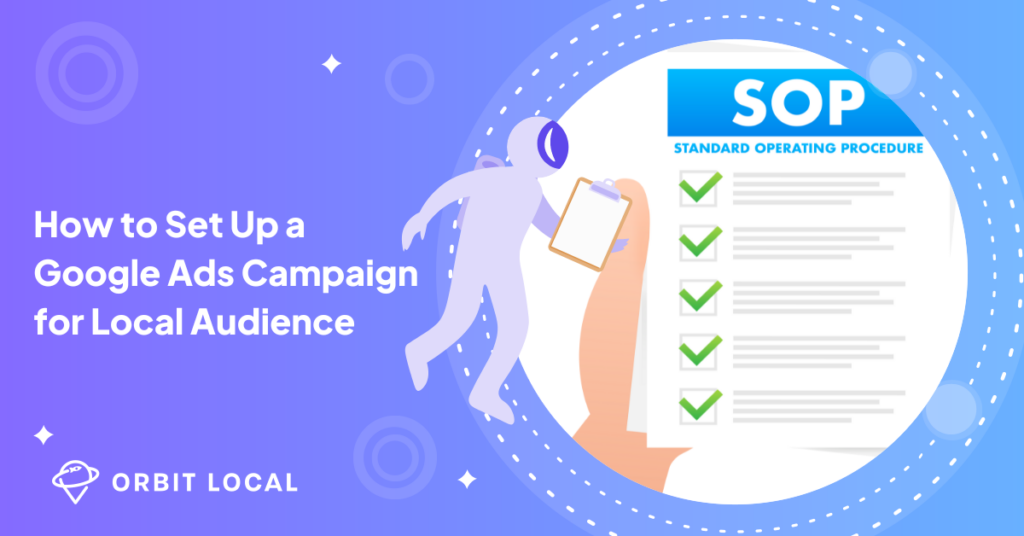 How To Set Up A Google Ads Campaign Targeting A Local Audience In 2024