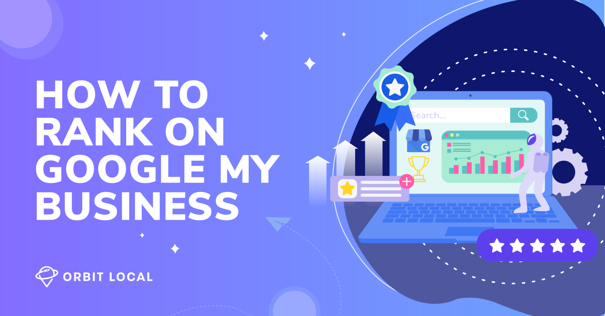 How to Get Google Guaranteed & Unleash Your Local Business - Orbit Local